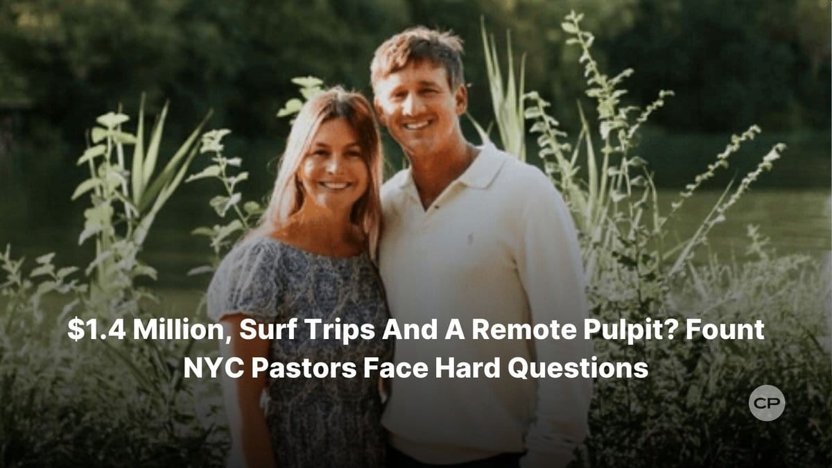 Millionaire Pastors Abandon Their Flock: NYC Megachurch Revolts Over ...